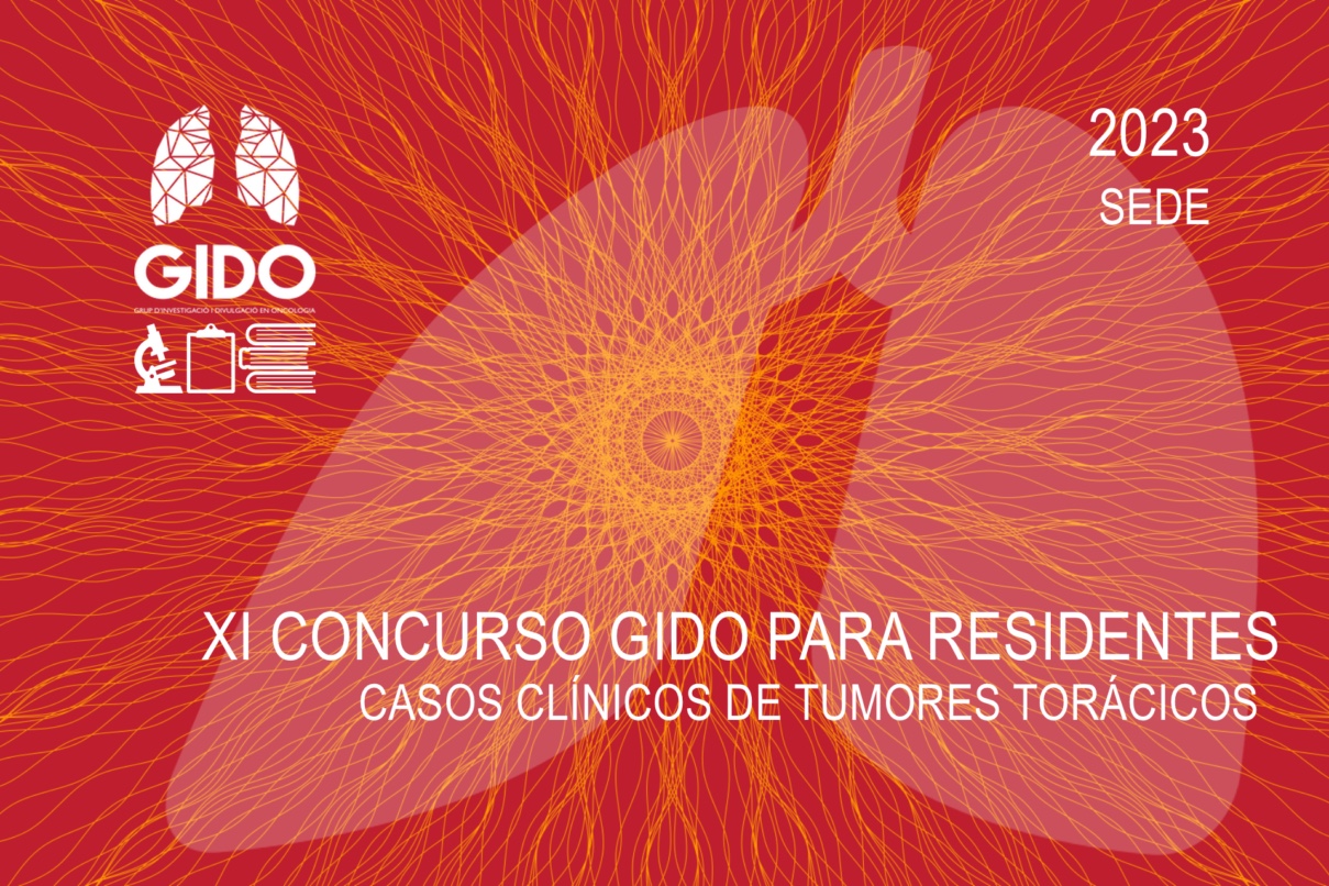 XI Concurso GIDO para Residentes: Casos Clínicos de Tumores Torácicos 2023